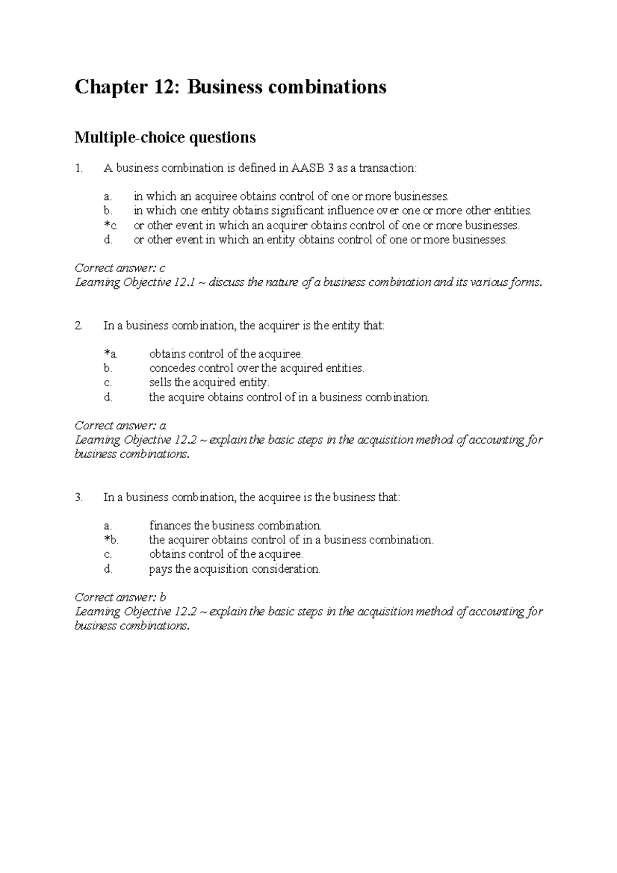 Quizz week 8 - Chapter 12: Business combinations Multiple-choice ...