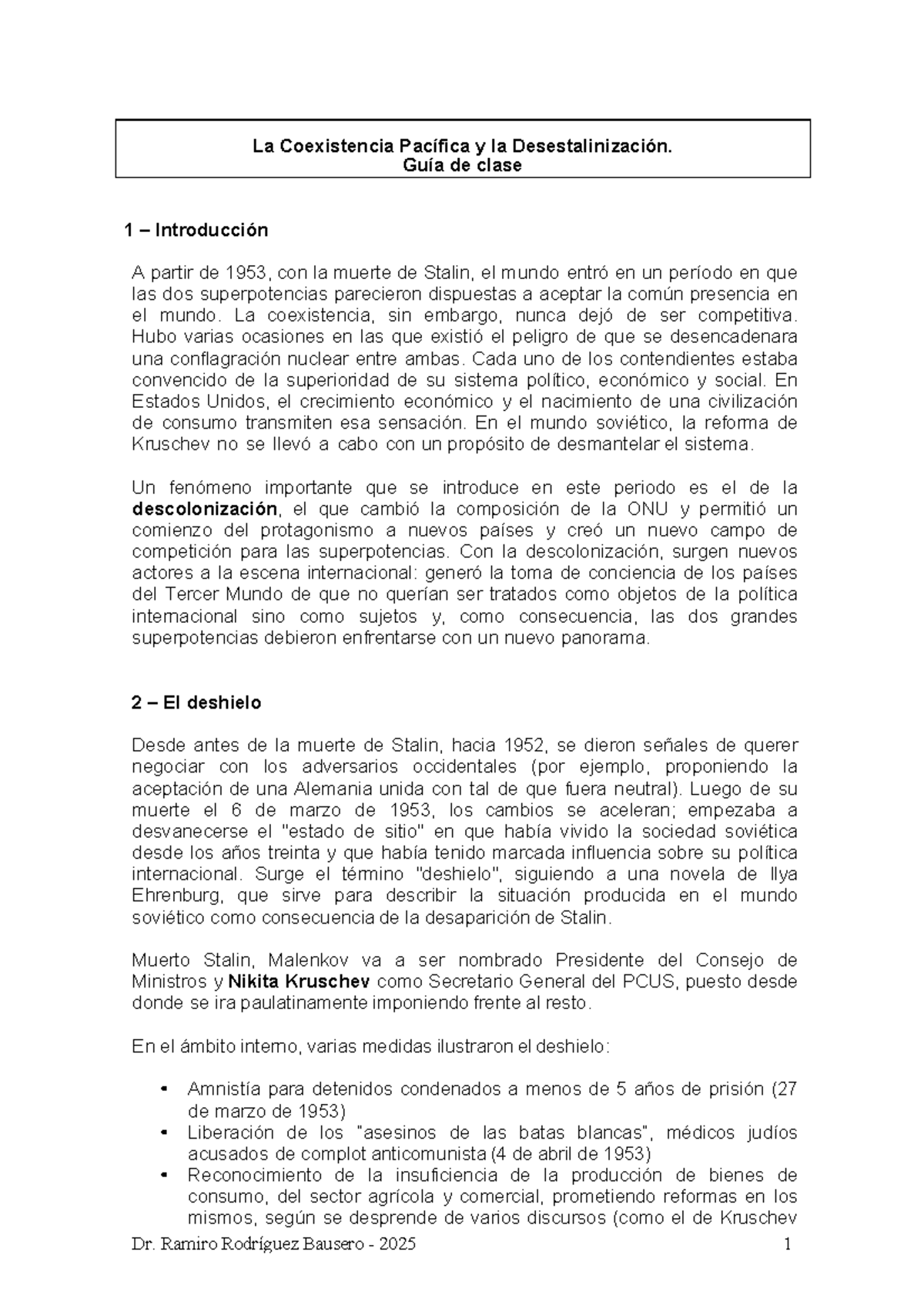 Guía de Clase 1: Coexistencia Pacífica y Desestalinización - Studocu