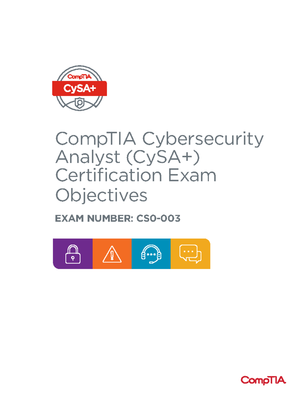 CompTIA CySA+ CS0-003 Exam Objectives: Comprehensive Guide for Success ...