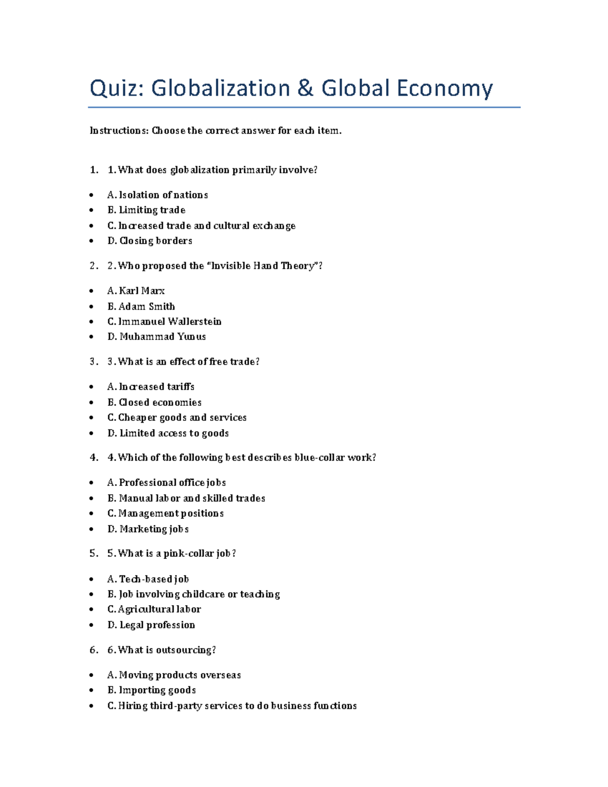 Quiz: Globalization and the Global Economy (Course Code: N/A) - Studocu