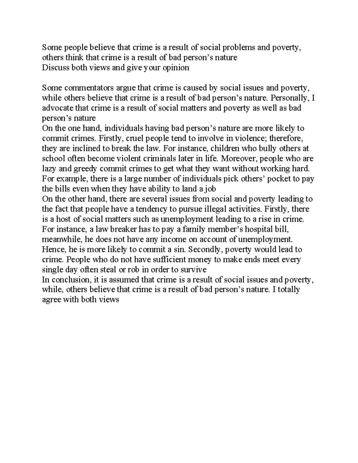 Crime - Some people believe that crime is a result of social problems and poverty, others think ...