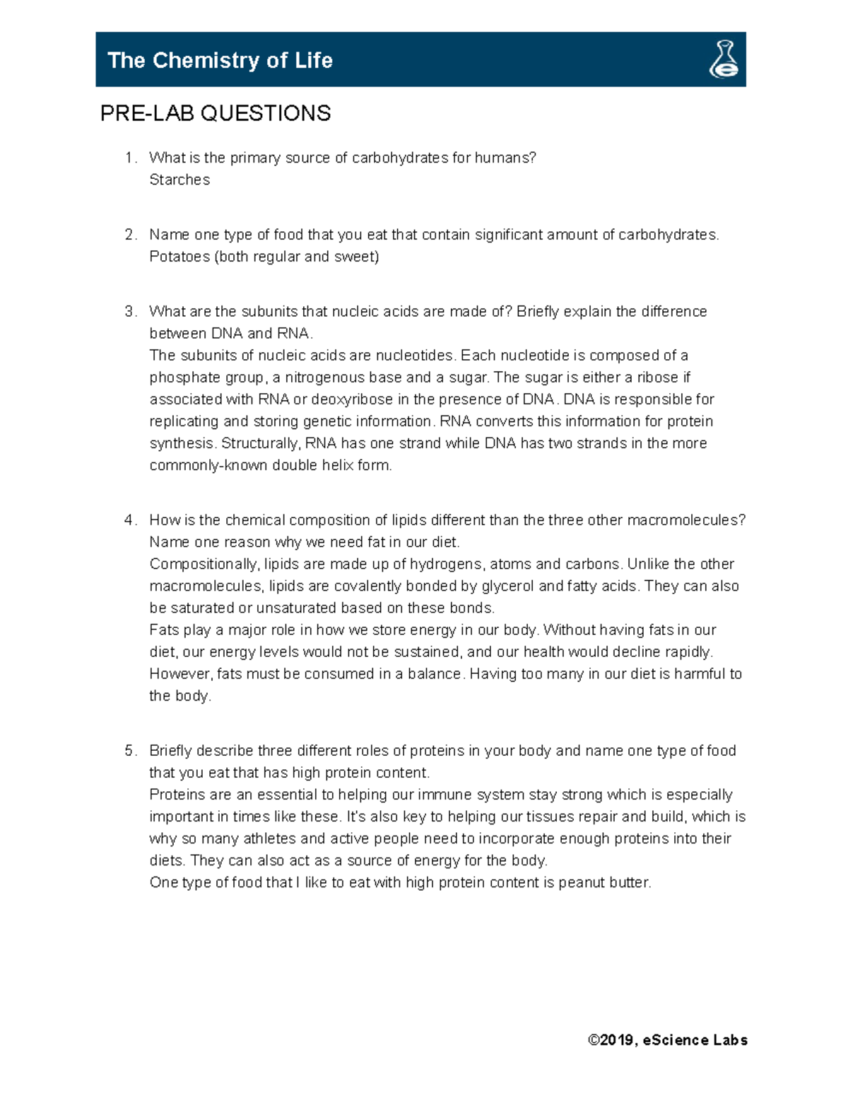 Bio 114-Chemistry of Life - PRE-LAB QUESTIONS What is the primary ...