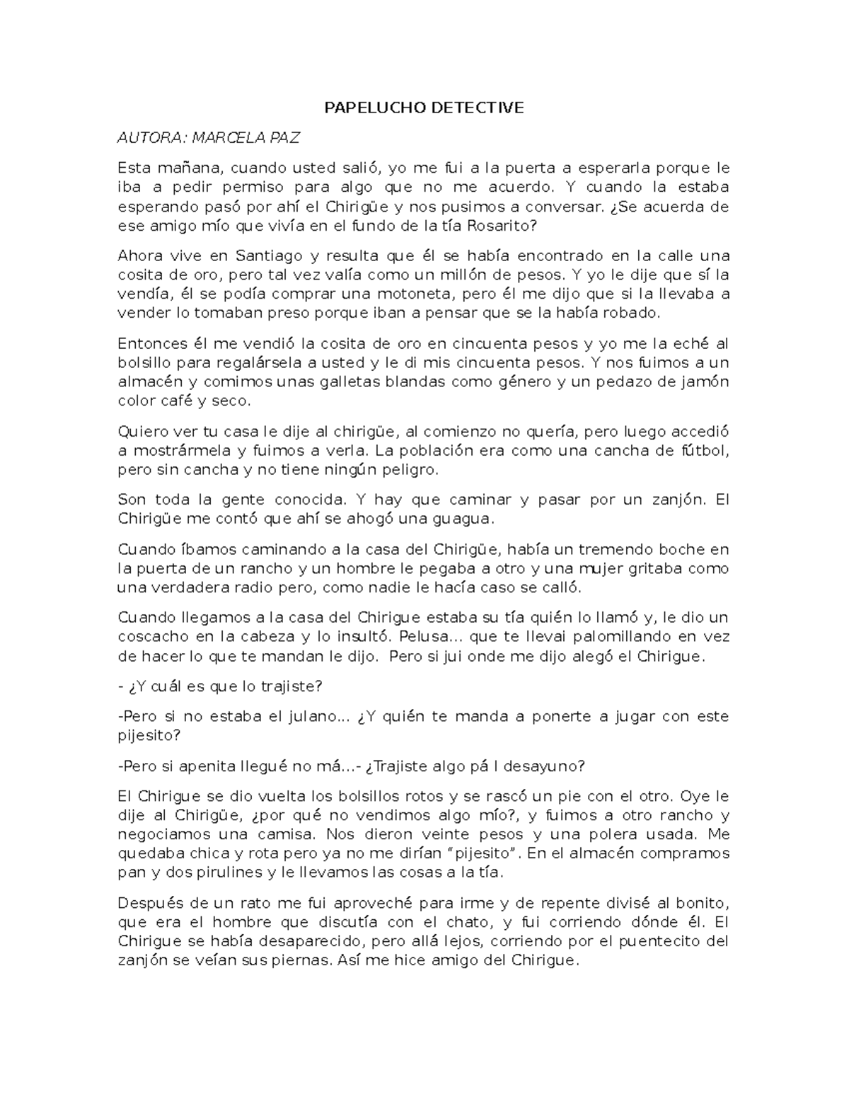 Papelucho Detective: Aventuras y Misterios en Santiago - Studocu