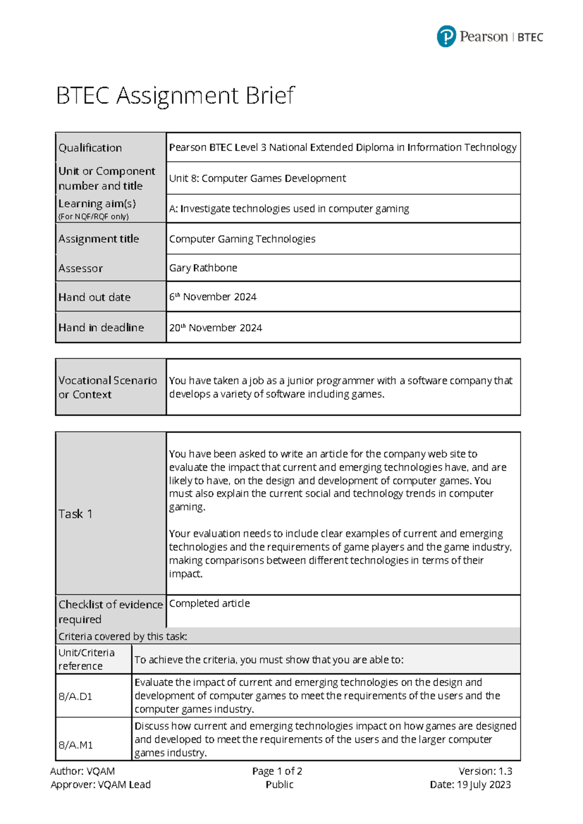 Unit 8 - Computer Gaming Technologies - Assignment Overview - Studocu