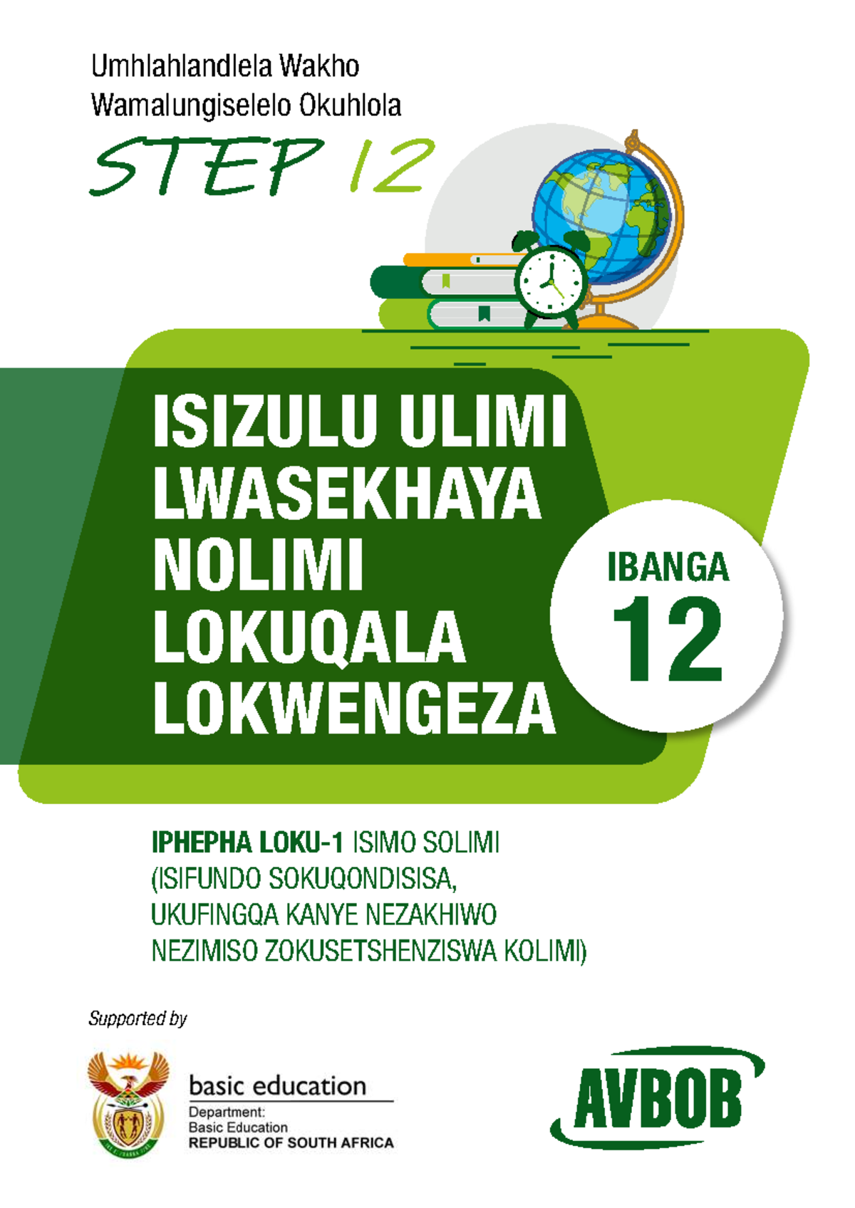 Umhlahlandlela Wamalungiselelo Okuhlola: Isimo Solimi - STEP 12 ...