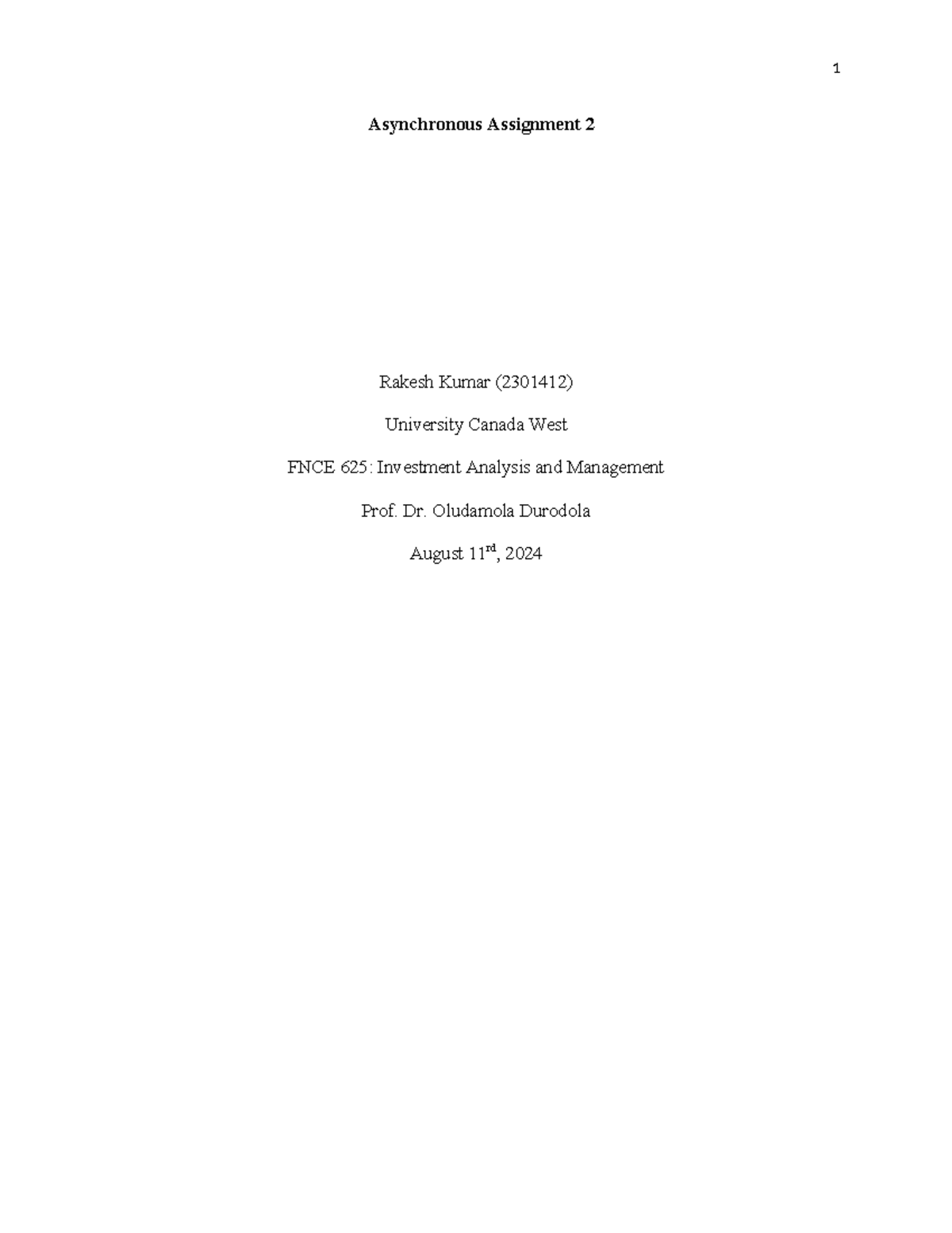 Asynchoronous activity 2 - Asynchronous Assignment 2 Rakesh Kumar (2301412) University Canada ...