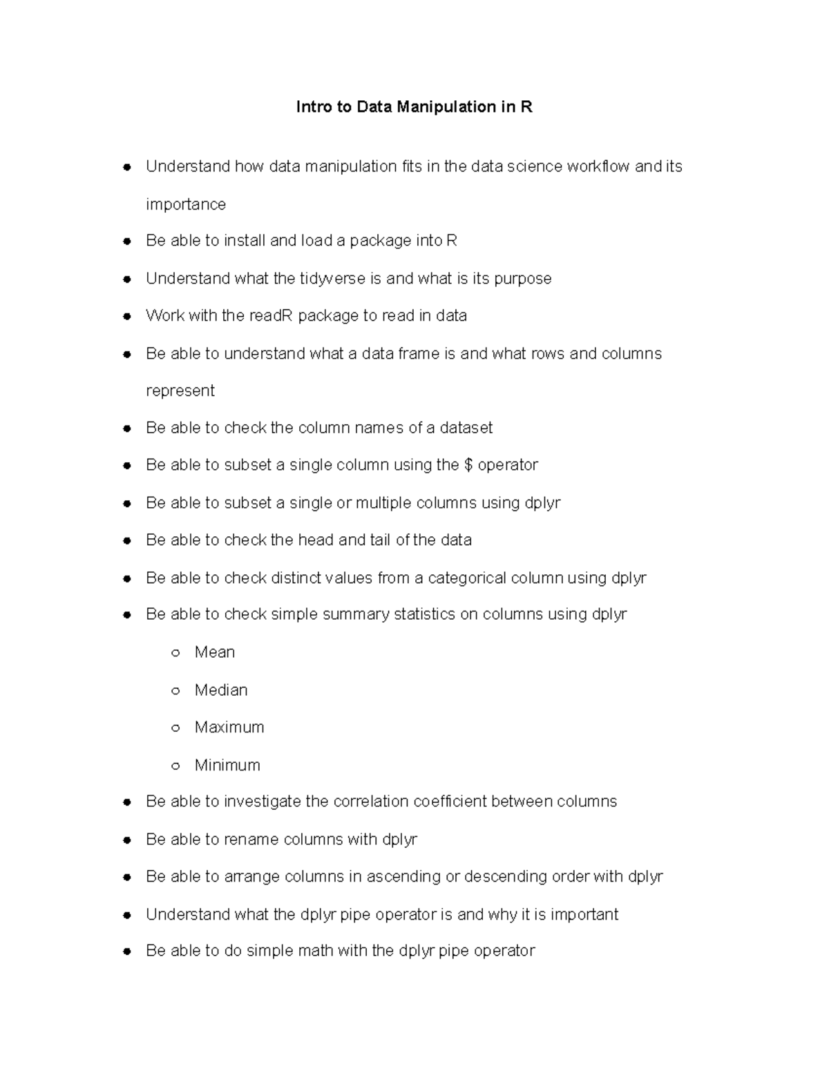 Intro to Data Manipulation with R - Intro to Data Manipulation in R Understand how data - Studocu