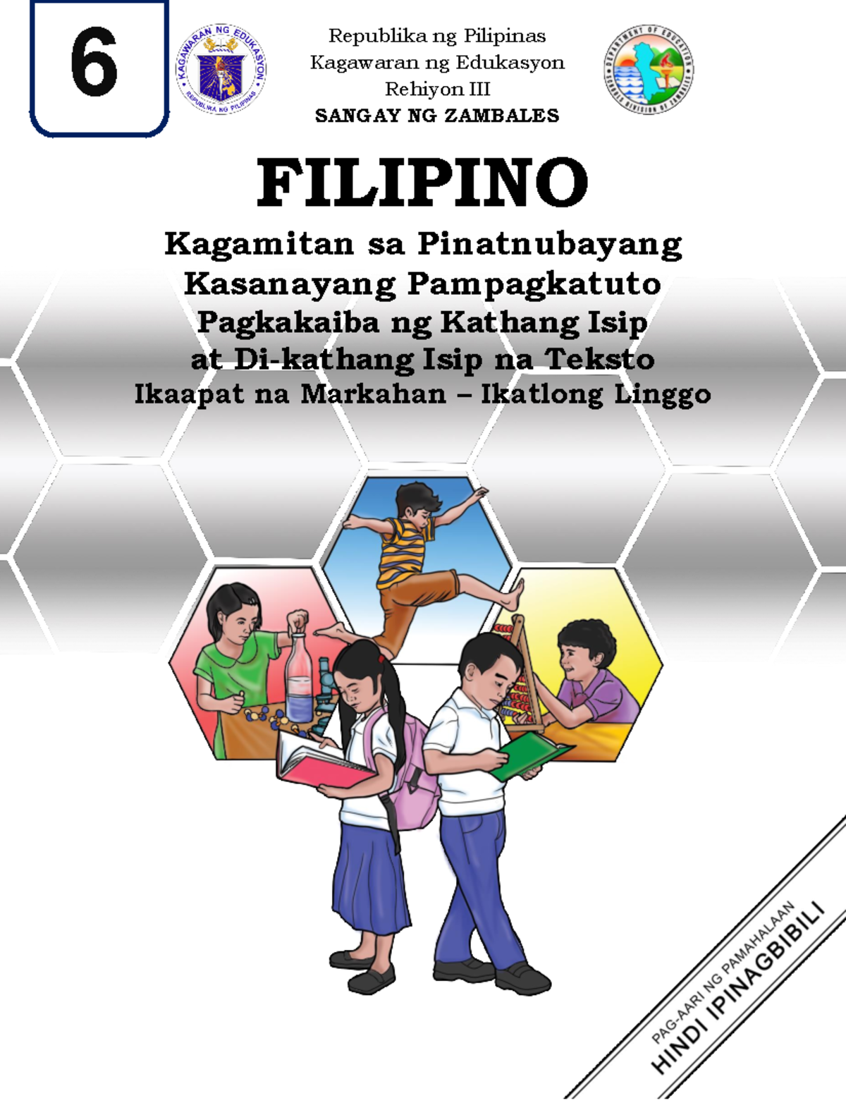 518572361 Filipino 6 Q4 W3 Pagkakaiba ng Kathang Isip at Di-Kathang ...