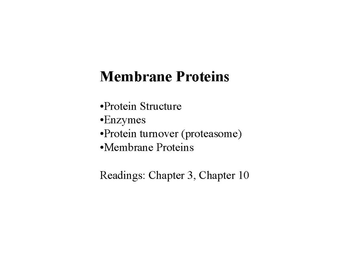 Membrane Proteins I - Lecture Notes on Structure & Function - Studocu