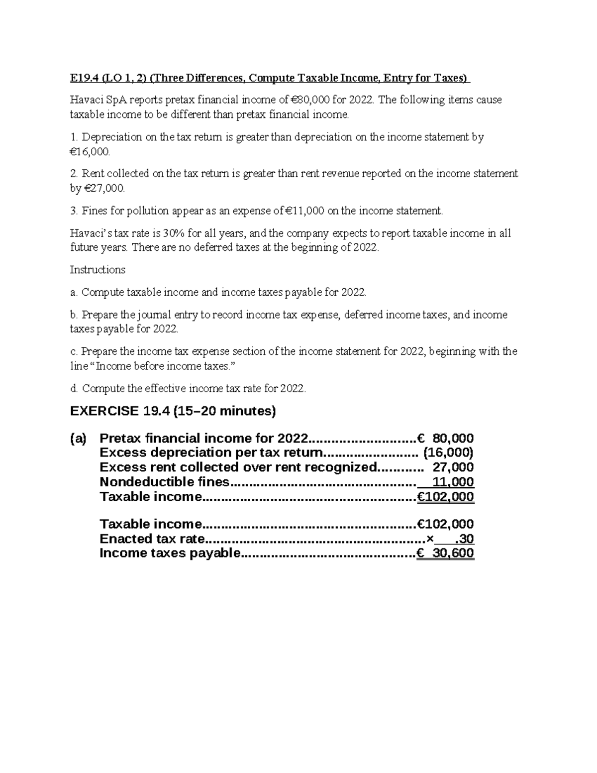 Tax and lease example - E19 (LO 1, 2) (Three Differences, Compute ...