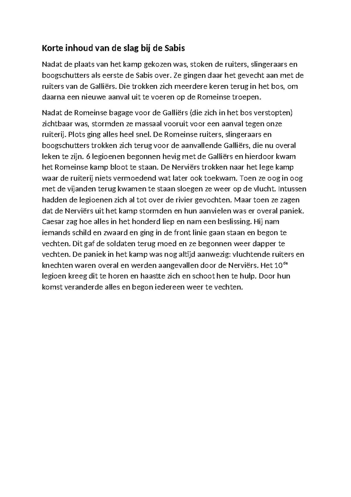 Korte inhoud van de slag bij de Sabis - Ze gingen daar het gevecht aan ...