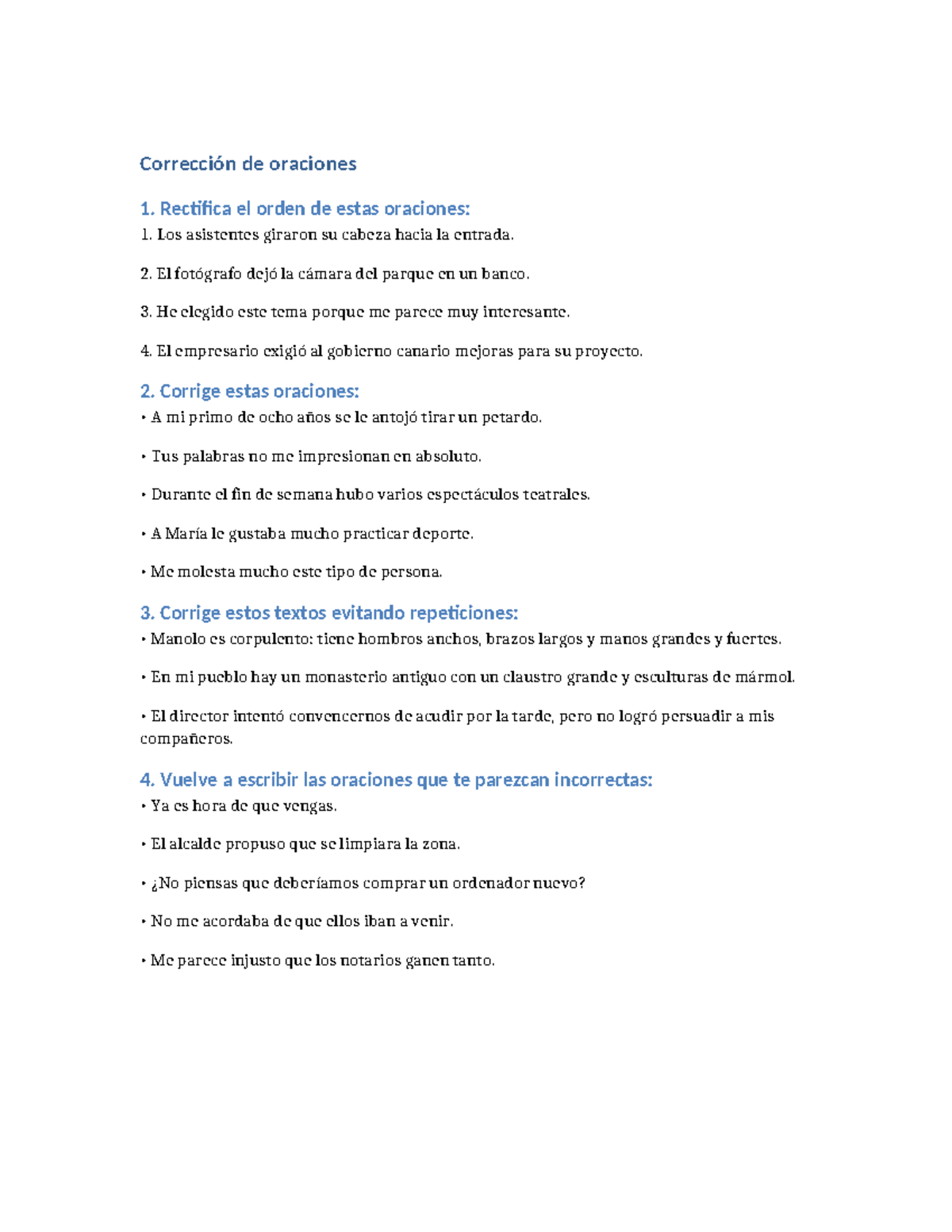 Corrección de Oraciones: Ejercicios y Correcciones Final - Studocu