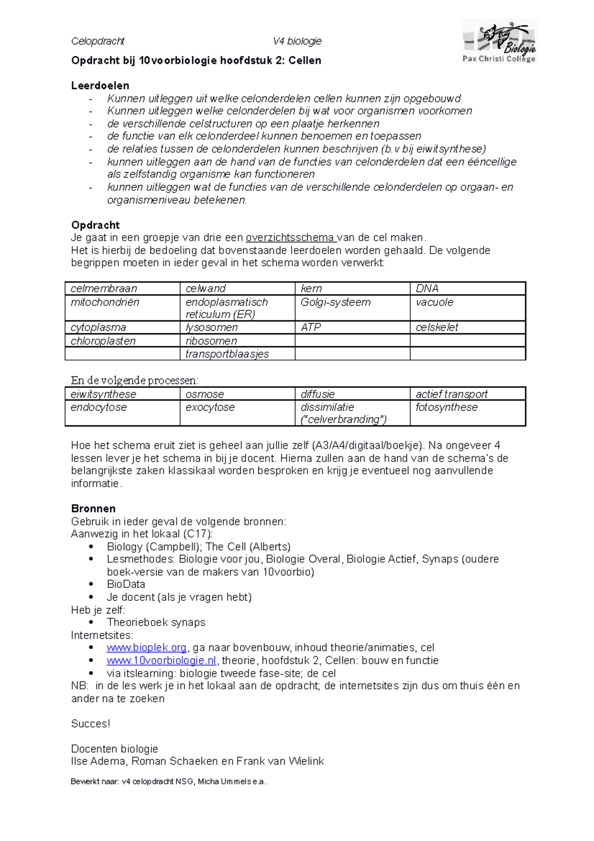 Opdracht Celstructuren en Functies - Biologie V4 - Studeersnel