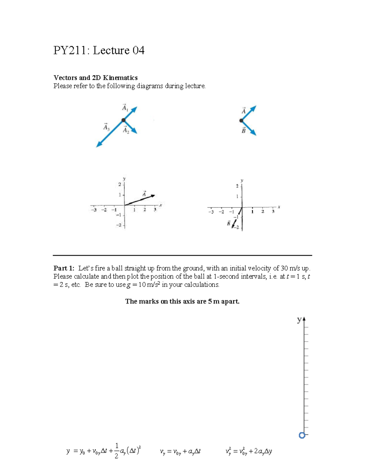 PY211: Lecture 04 - Vectors & 2D Kinematics Worksheet Overview - Studocu
