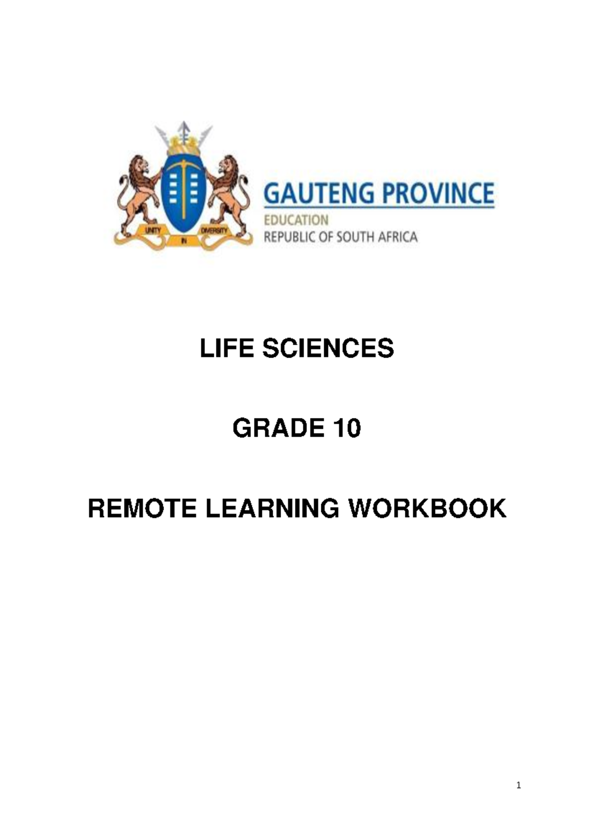 Gr. 10 LIFE Sciences Remote Learning Workbook - Term 1 Overview - Studocu