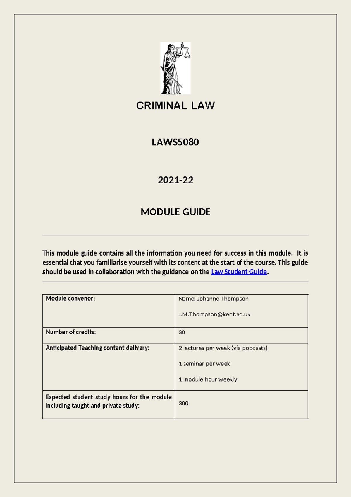 LW508 Module Guide 2021-2022 - CRIMINAL LAW LAWS 2021- MODULE GUIDE ...