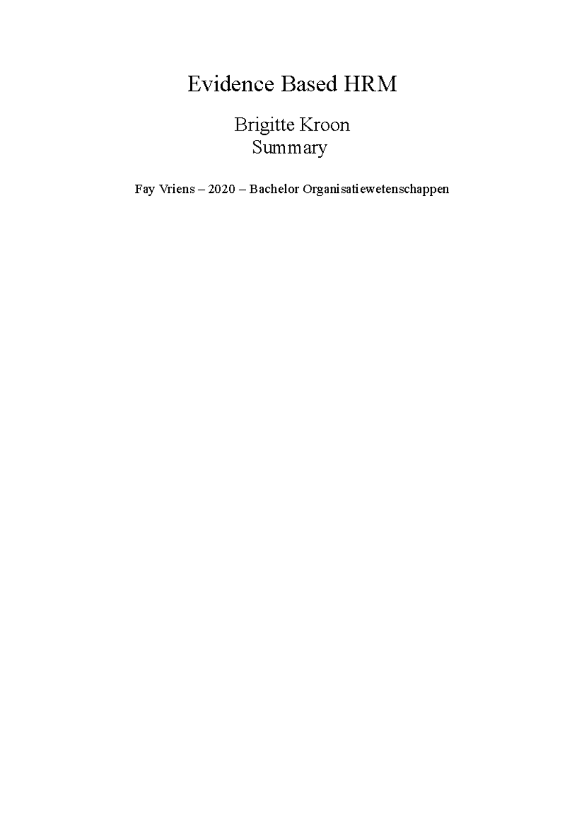 Evidence-Based HRM Samenvatting Hoofdstukken 1 tot 3 - Studeersnel