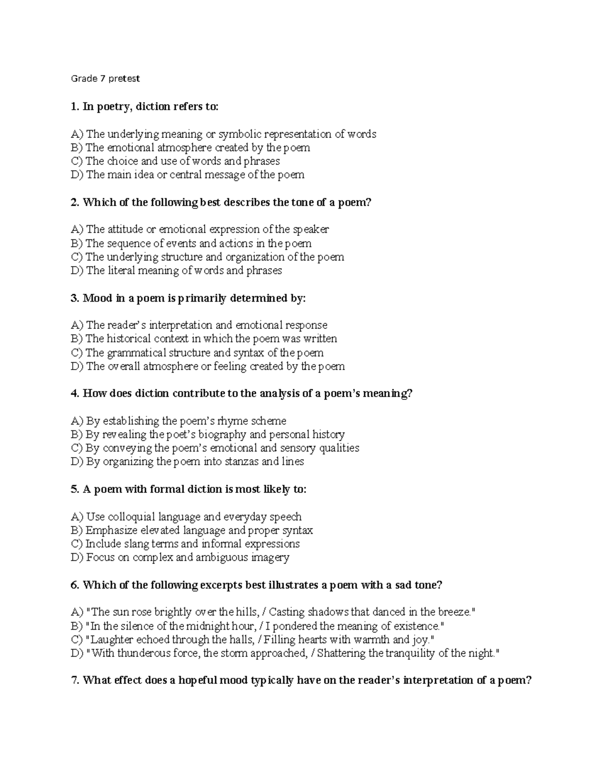 Grade 7 pretest - ENglish 7 - Grade 7 pretest 1. In poetry, diction ...