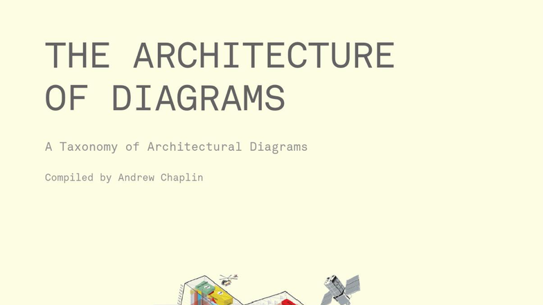 The Architecture of Diagrams: A Taxonomy of Architectural Diagrams ...