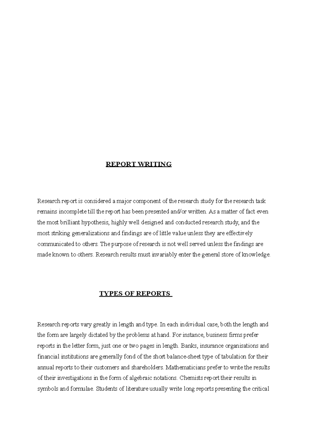 Types of reports - REPORT WRITING Research report is considered a major ...