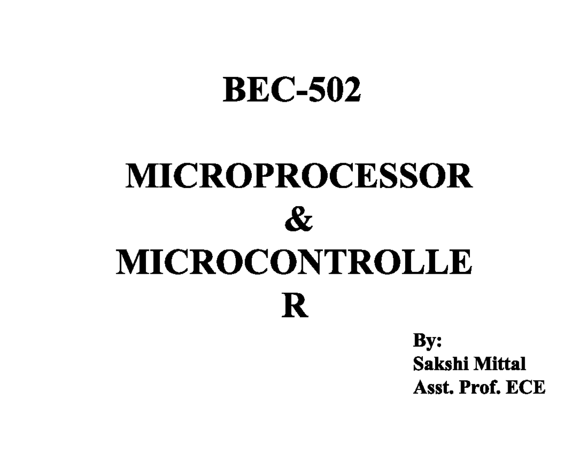 Micro 1 - MICROPROCESSOR MICROCONTROLLE R : Sakshi Mittal Asst. Prof. ECE 8085 Microprocessor ...