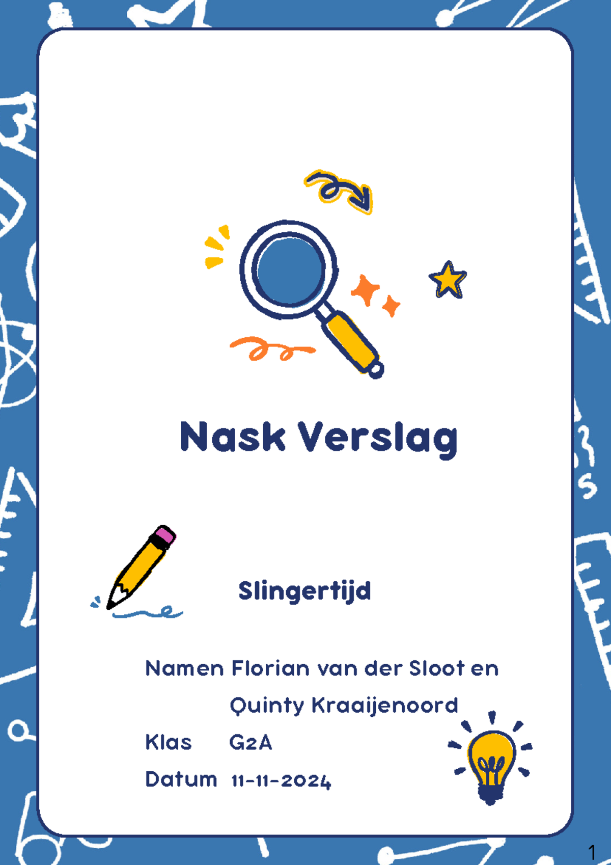 Verslag Slingerproef Nask 2: Methodiek en Resultaten - Studeersnel
