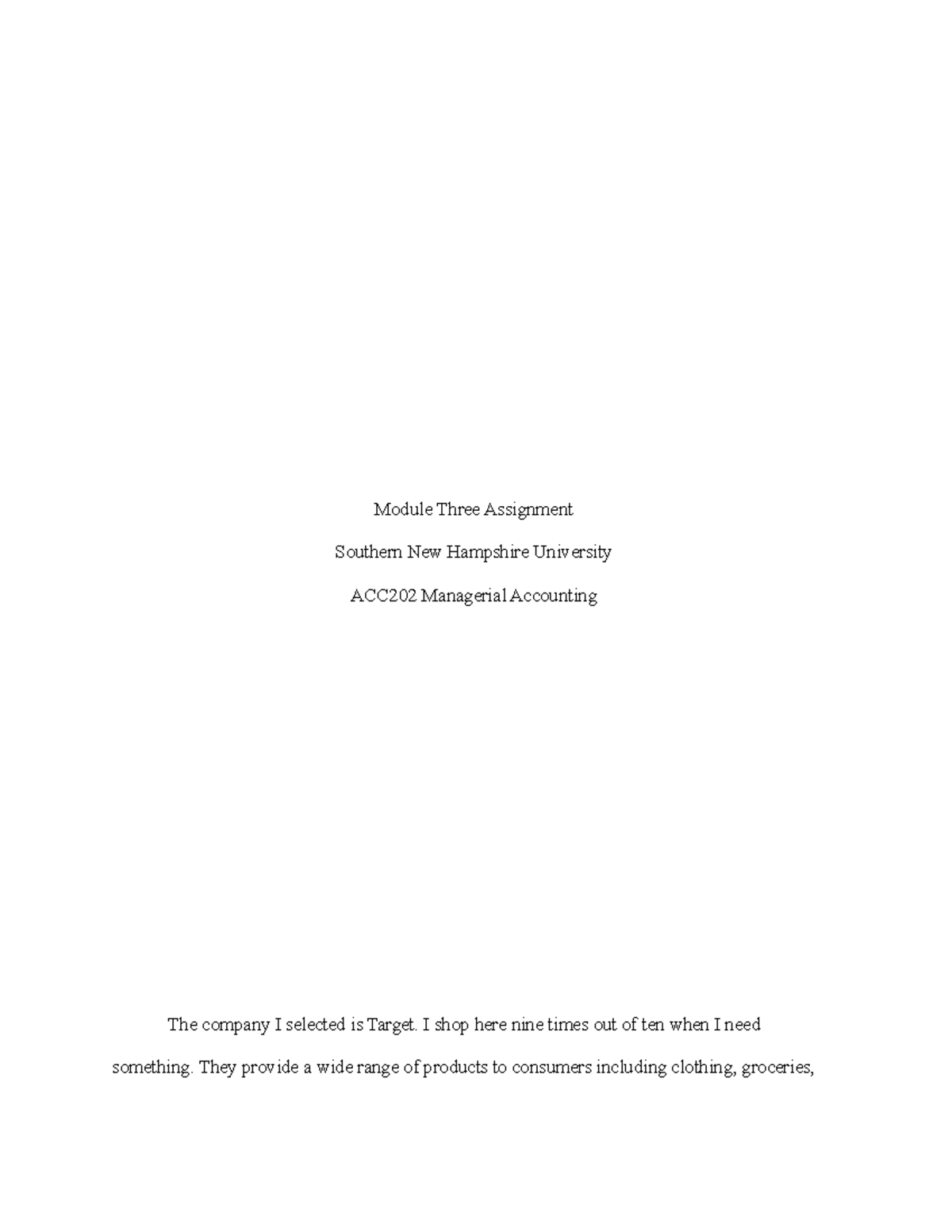 ACC 202 Module 3 Assignment: Target and Costing Systems Analysis - Studocu