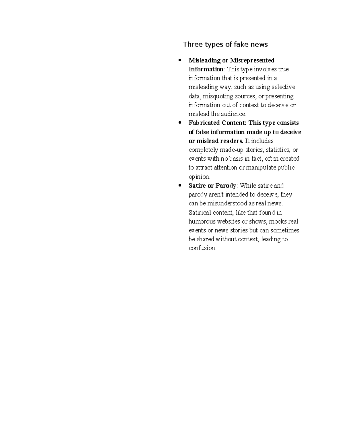 Three types of fake news - Fabricated Content: This type consists of ...