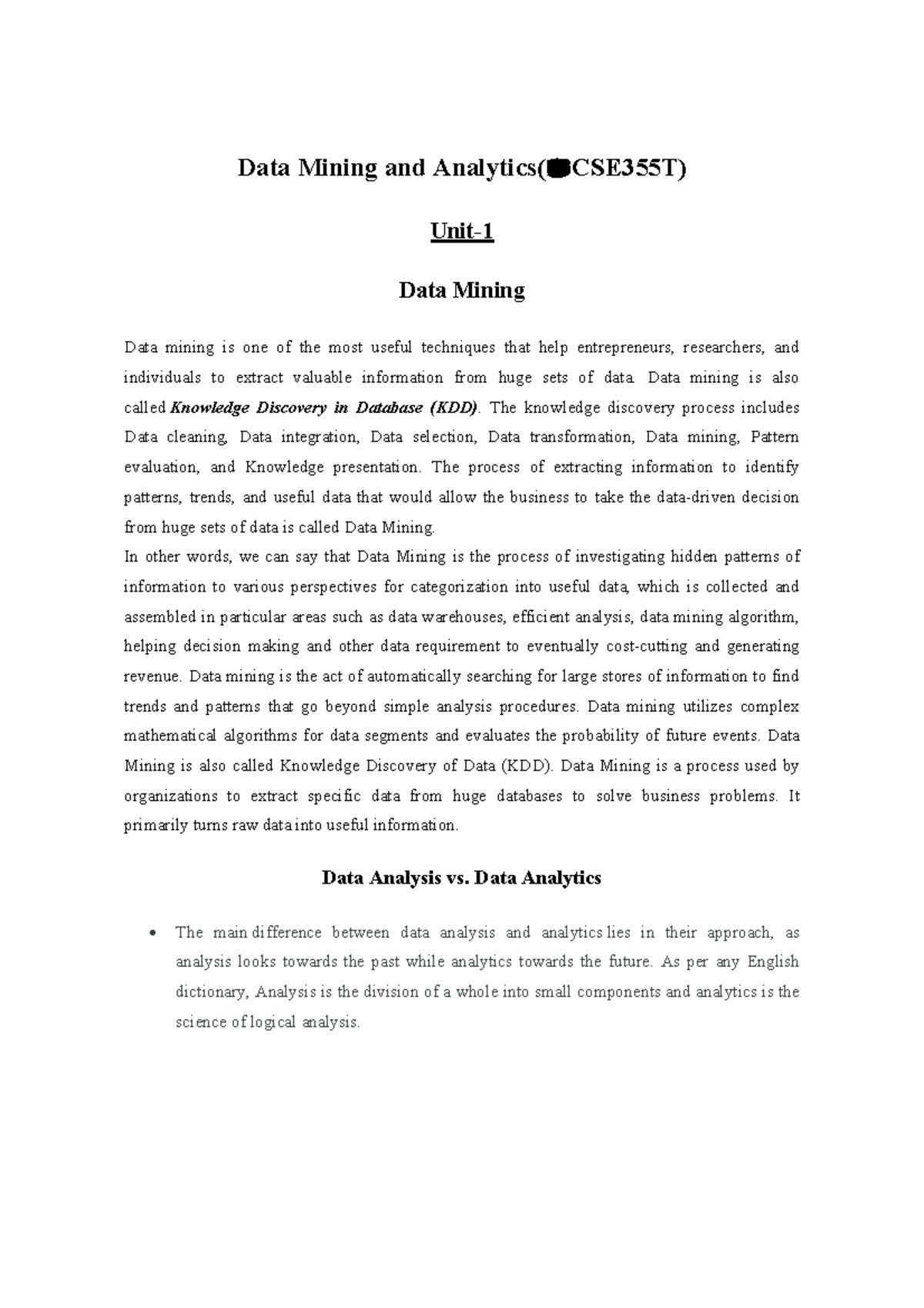 Data mining Unit-1 - good - Data Mining and Analytics(18CSE355T) Unit- 1 Data Mining Data mining ...