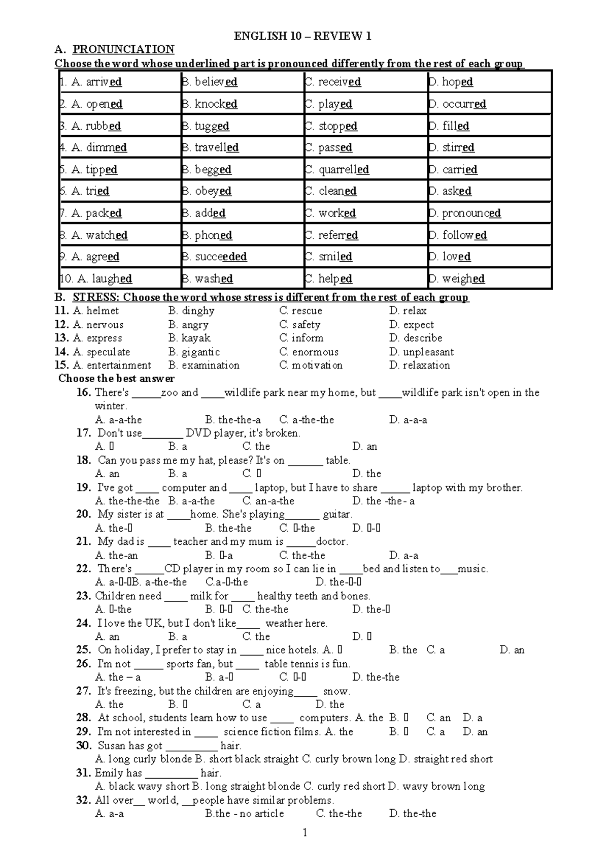 English 10 - review - ENGLISH 10 – REVIEW 1 A. PRONUNCIATION Choose the ...
