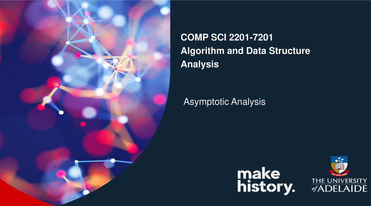 COMP SCI Asymptotic Analysis: Understanding Algorithm Efficiency - Studocu
