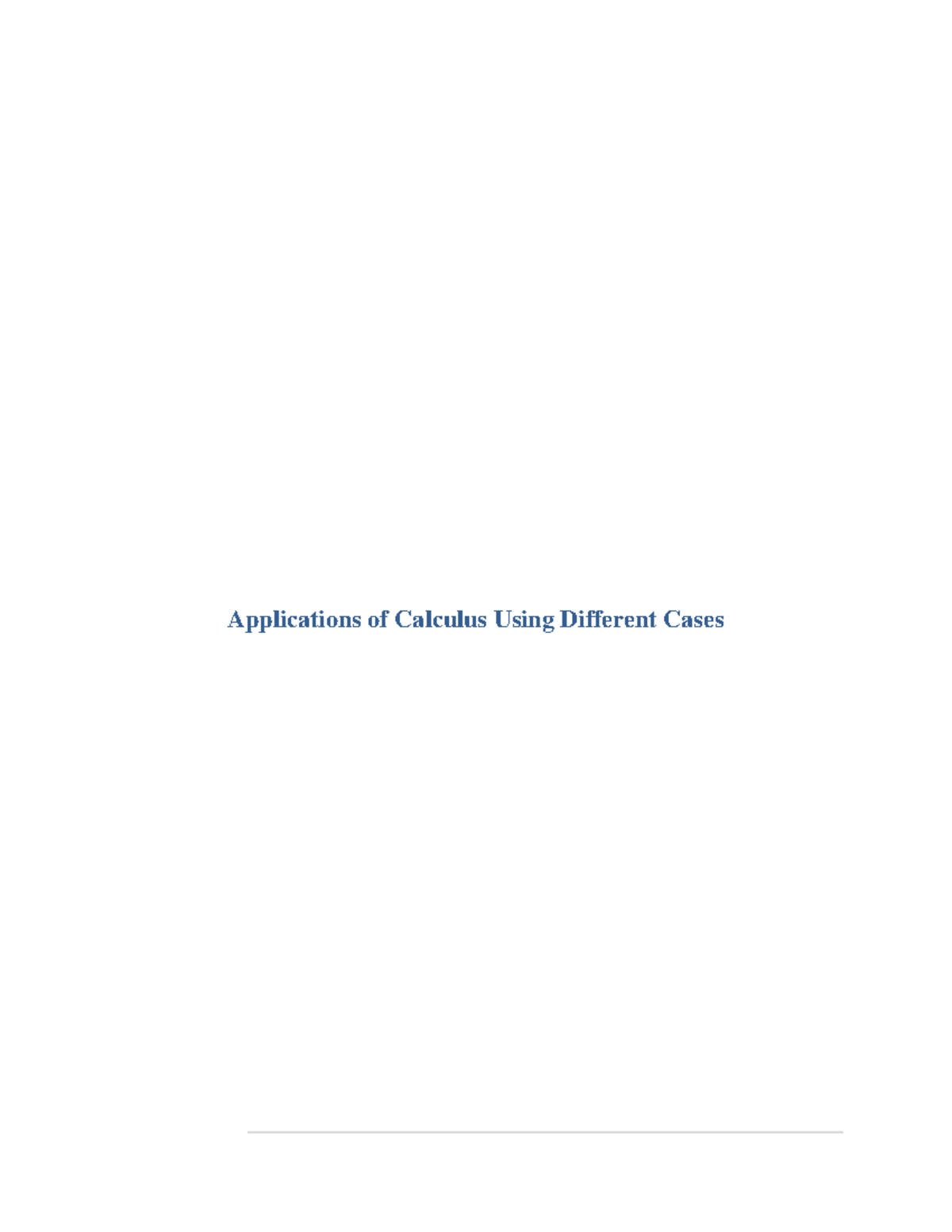 Calculus Assignment Final Applications Of Calculus Using Different