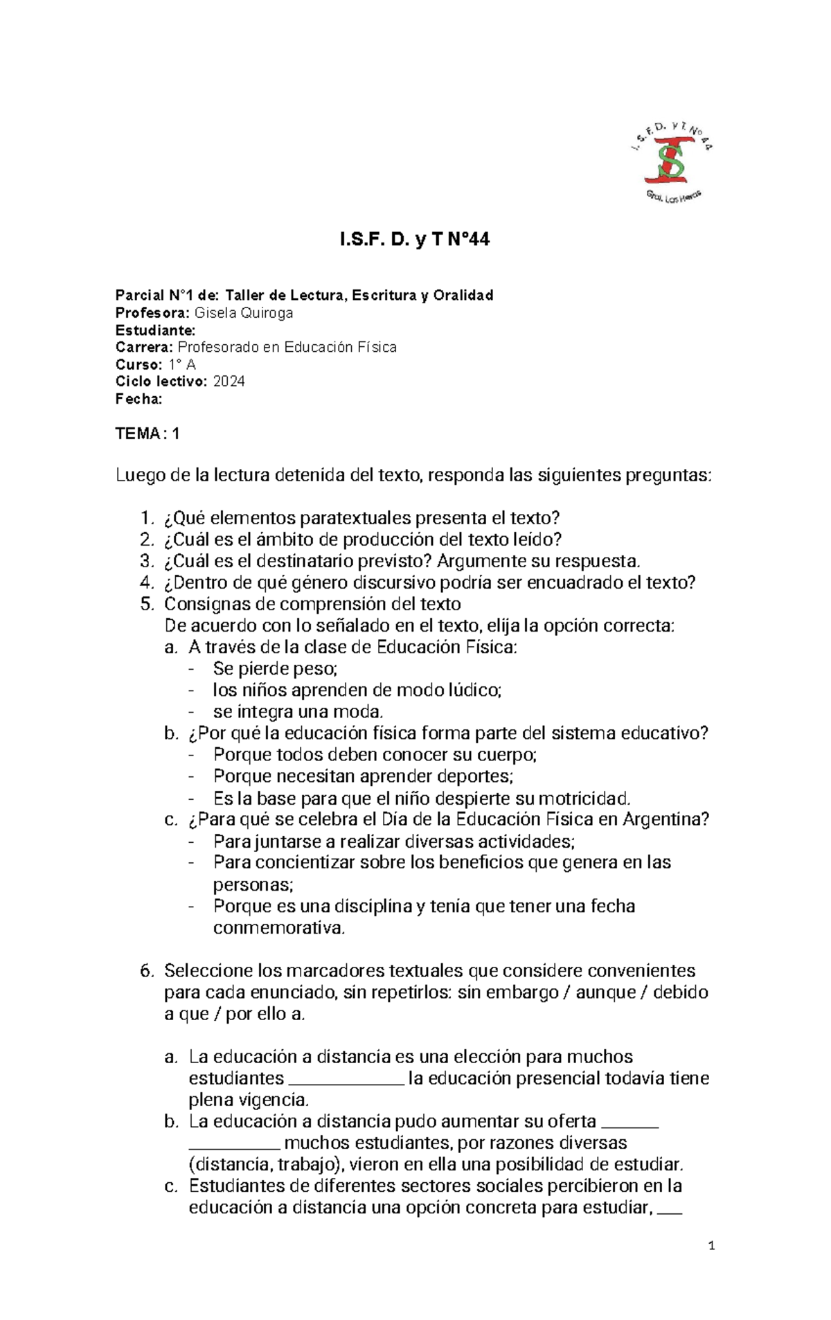 Parcial Taleo T1 - I.S. D. y T N° Parcial N°1 de: Taller de Lectura, Escritura y Oralidad ...