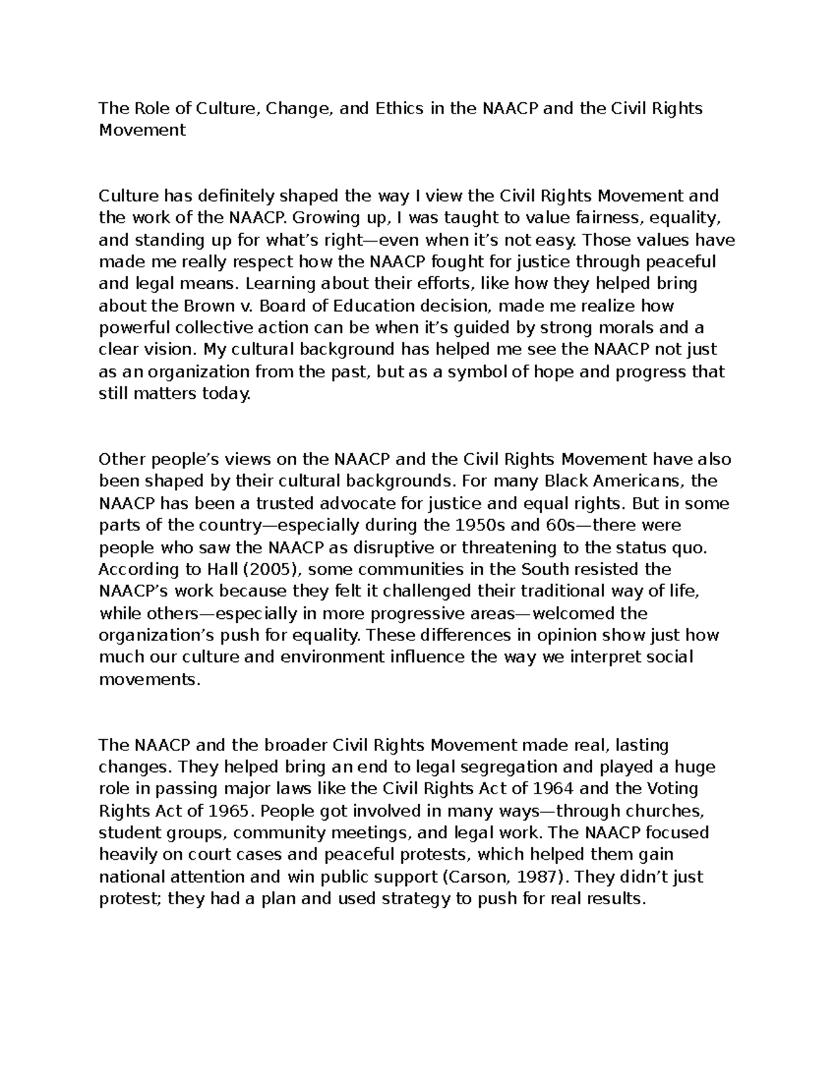 IDS 405 4-2: Culture, Change, and Ethics in the NAACP & Civil Rights ...