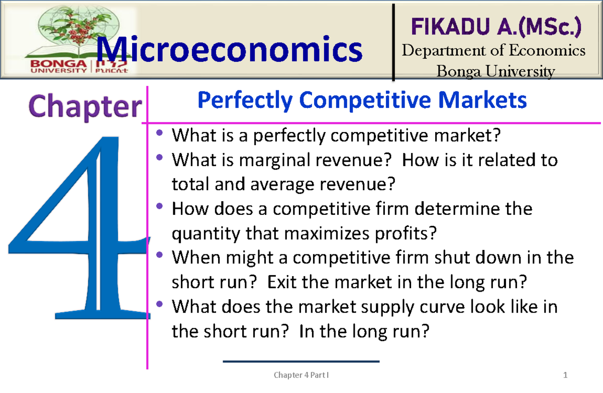 Microeconomics 101: Chapter 4 - Perfectly Competitive Markets Overview ...