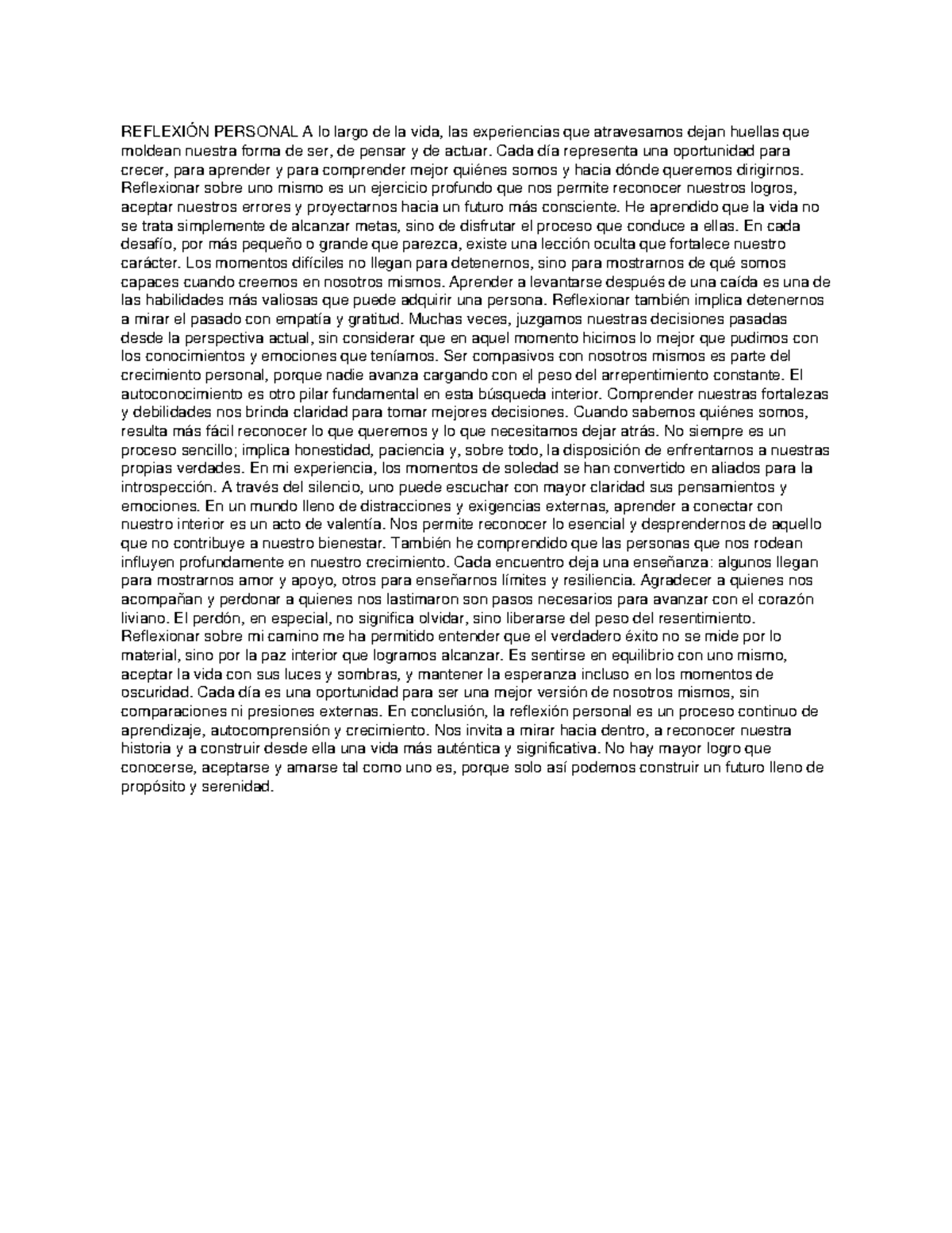 REFLEXIÓN PERSONAL: Crecimiento y Autoconocimiento en la Vida - Studocu