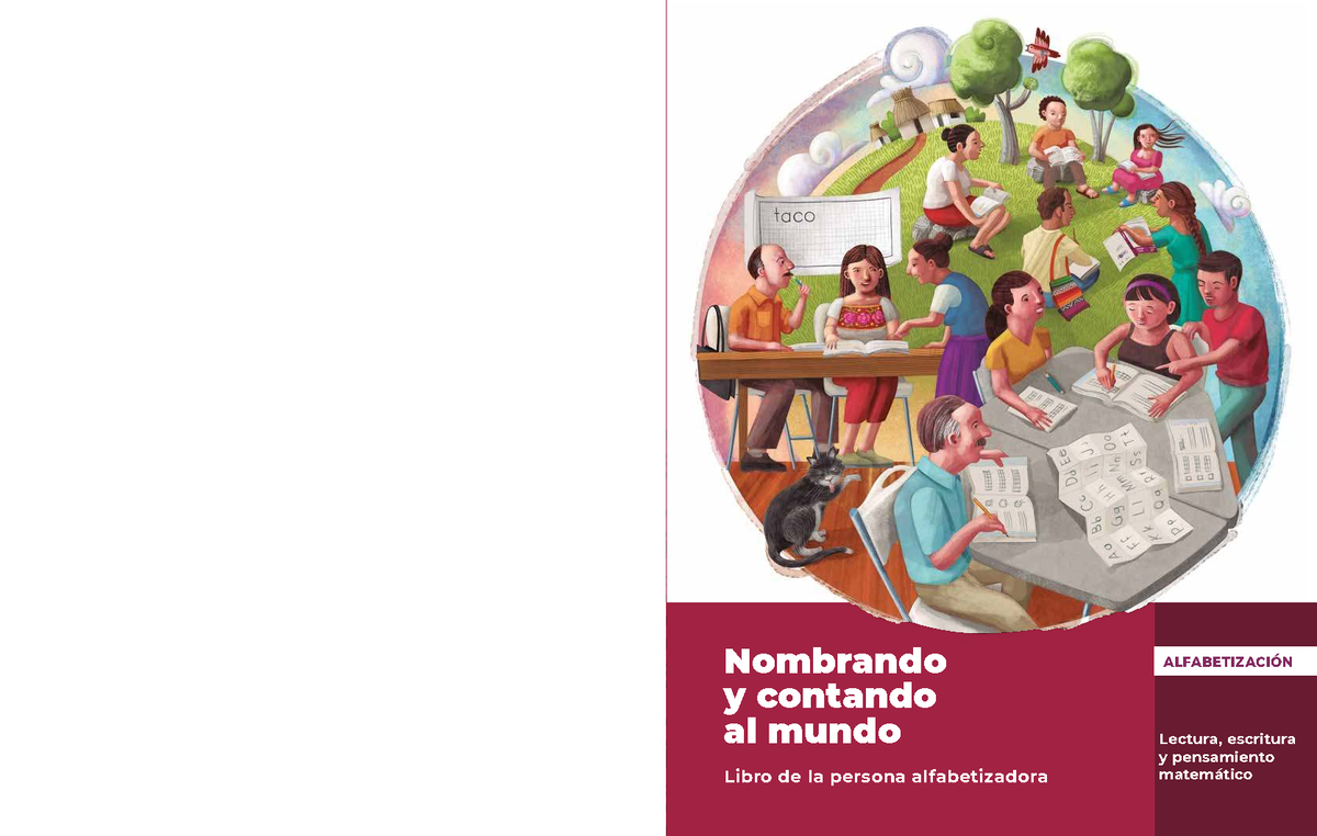 Libro de la Persona Alfabetizadora: Nombrando y Contando al Mundo - Studocu