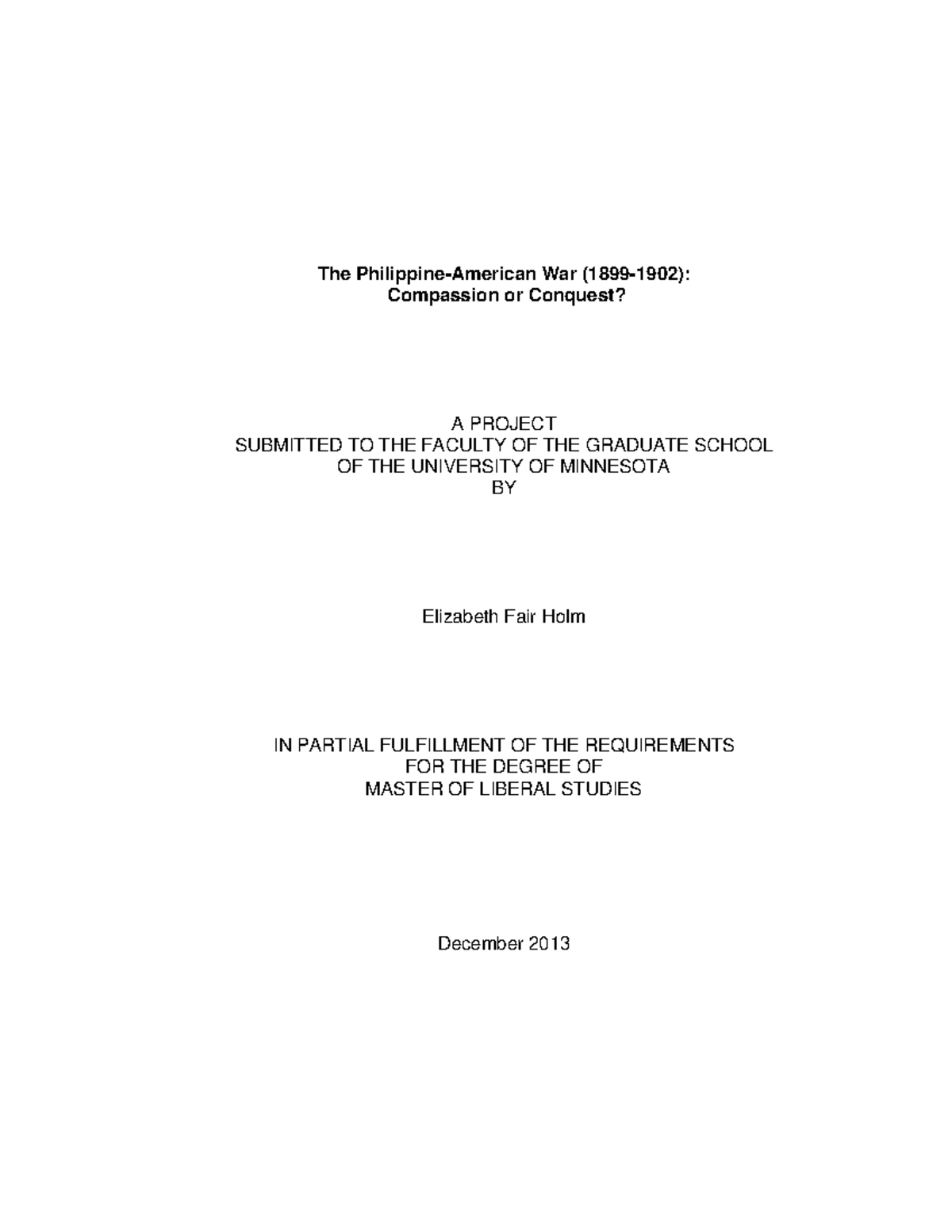 The Philippine-American War (1899-1902): Compassion or Conquest? - The ...