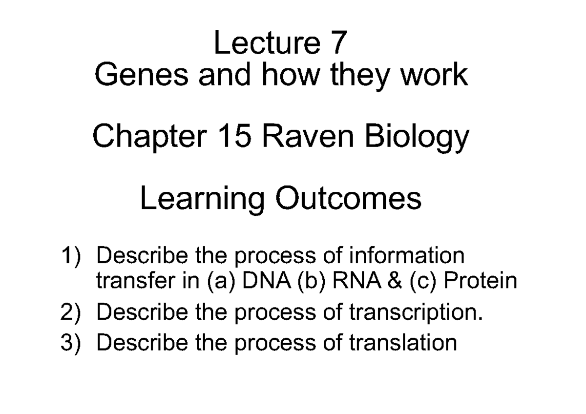 Lecture 7 Genes How they work- Transcription & Translation - Warning ...