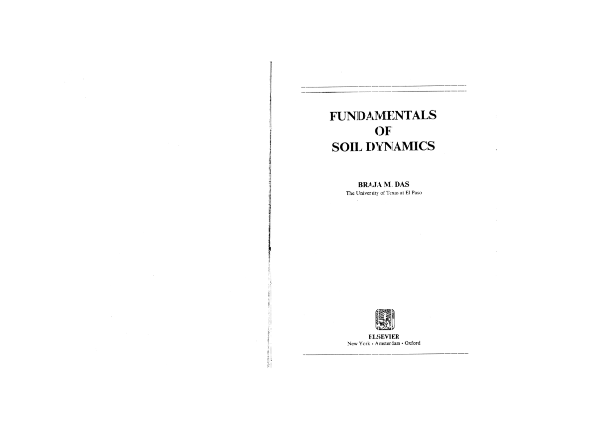 Braja M Das Fundamentals of Soil Dynamics - Soil Dynamics and ...