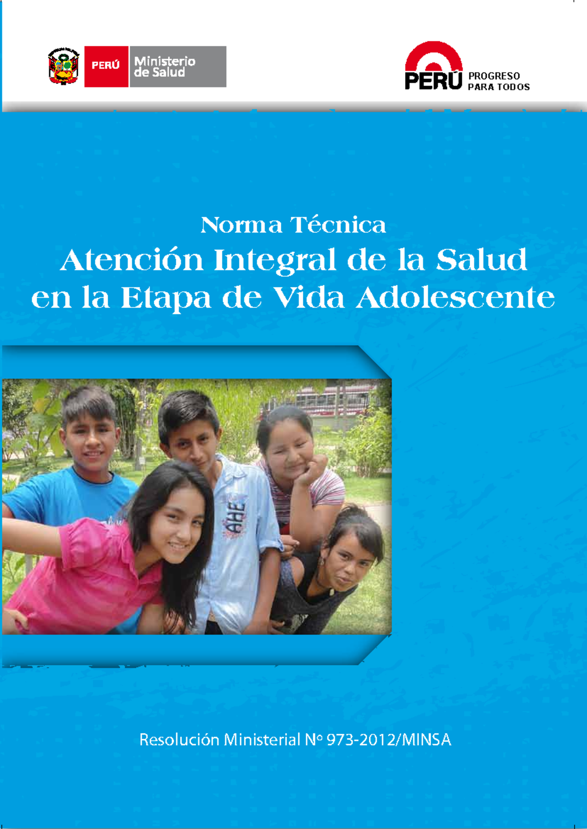 Norma Técnica Atención Integral de la Salud en la Etapa de Vida Adolescente - PROGRESO PARA ...