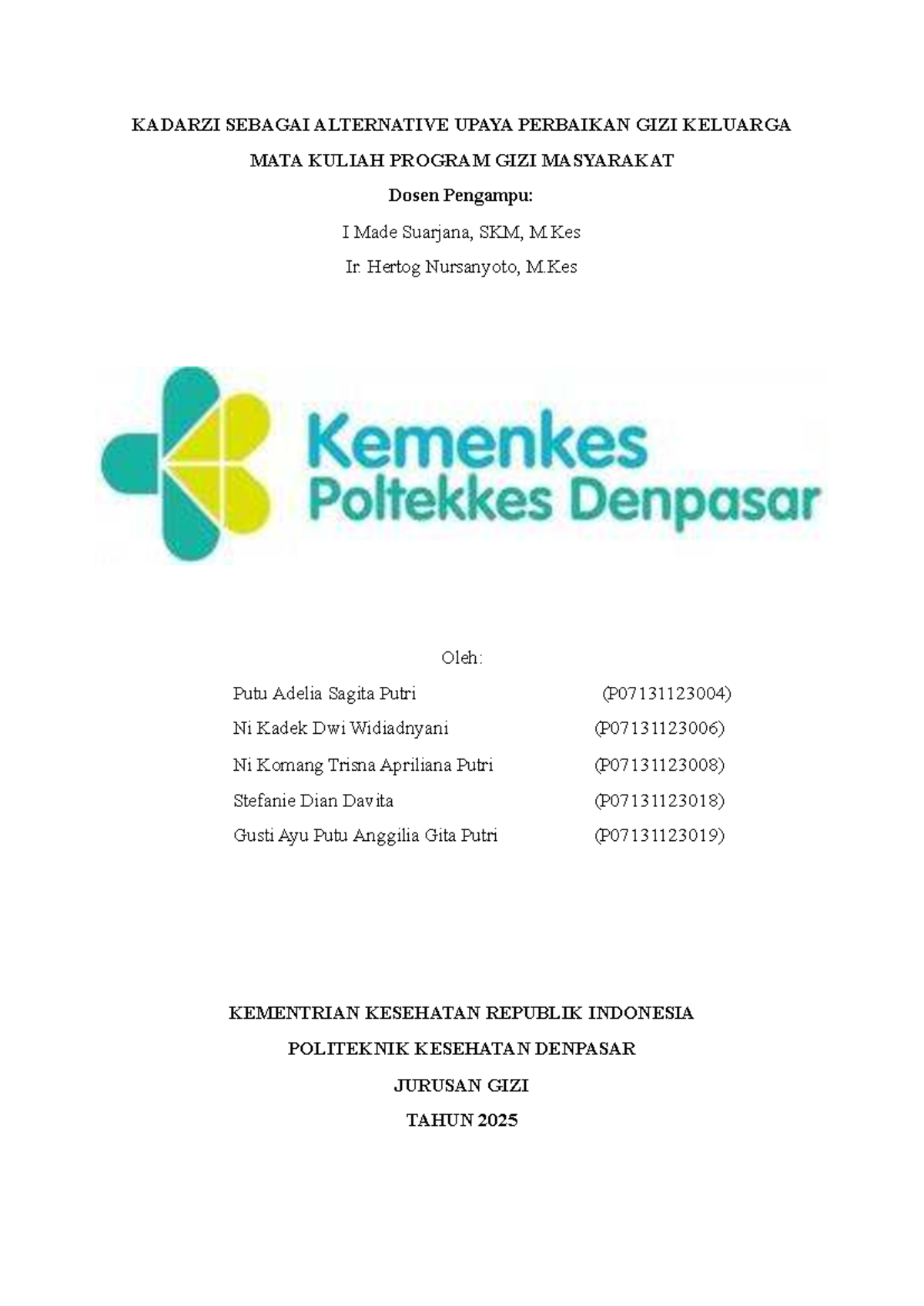 KADARZI SEBAGAI UPAYA PERBAIKAN GIZI KELUARGA - PROGRAM GIZI MASYARAKAT ...