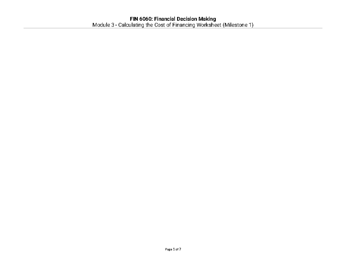 FIN 6060 Module 3 - Cost of Financing Worksheet (Milestone 1) - Studocu
