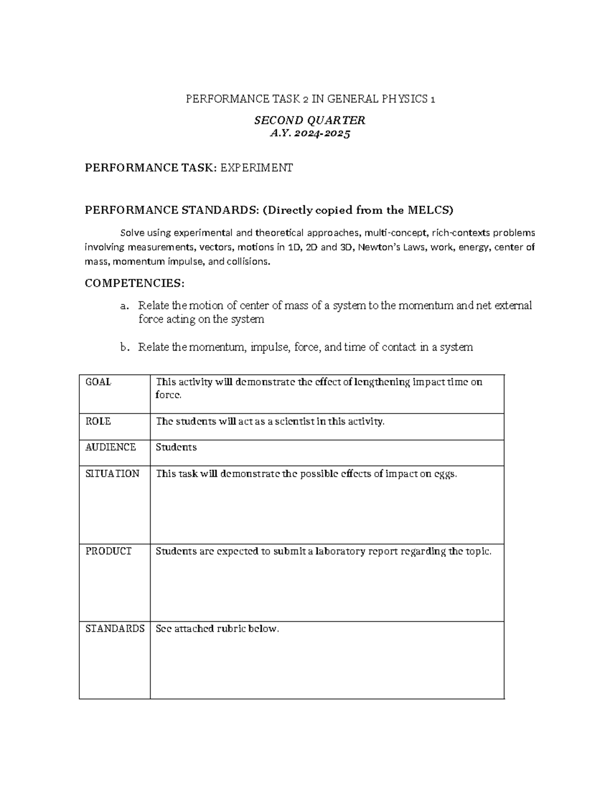 PT1 Physics - sdglkndjgbsdfbajsfdbjkfa - PERFORMANCE TASK 2 IN GENERAL ...