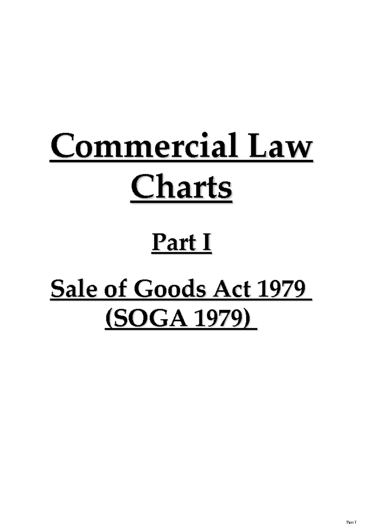 Commercial Law: SOGA 1979, International Sales & Agency Charts - Studocu