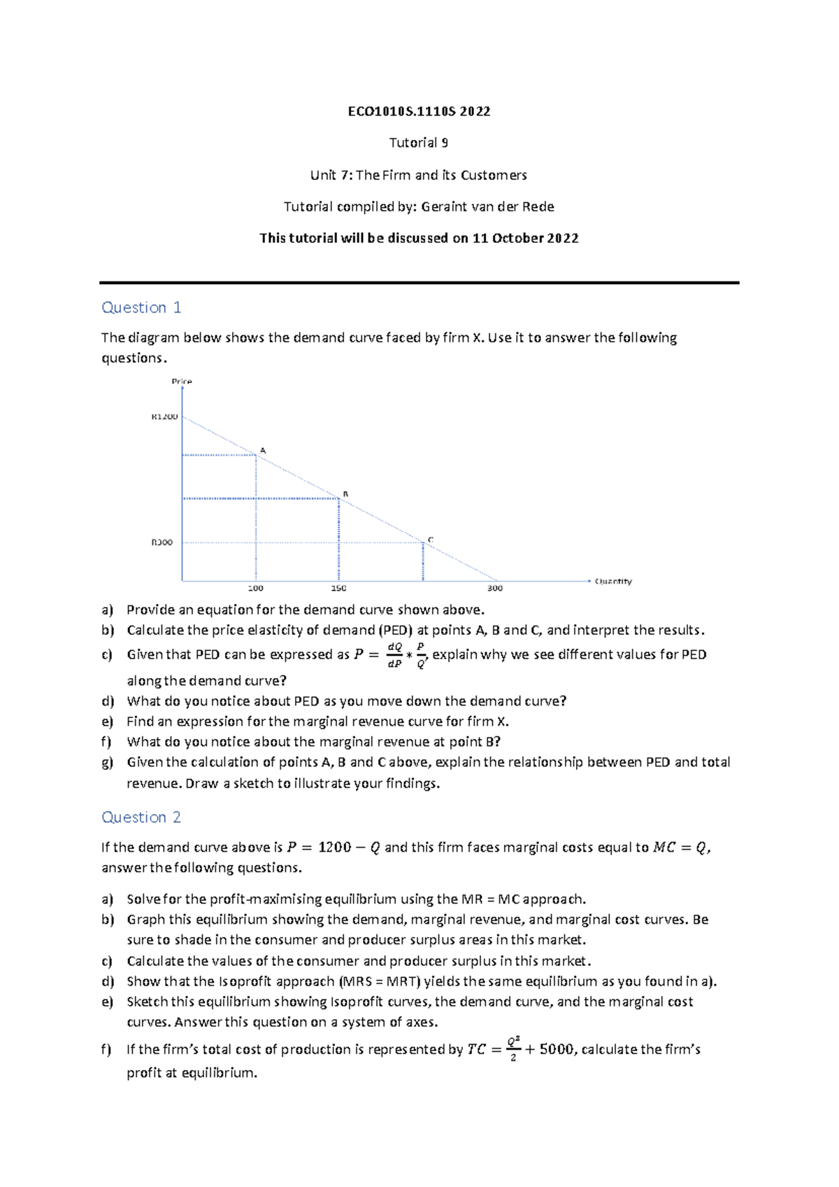 ECO1010S and ECO1110S Tutorial 9 - 2022 Tutorial 9 Unit 7: The Firm and ...