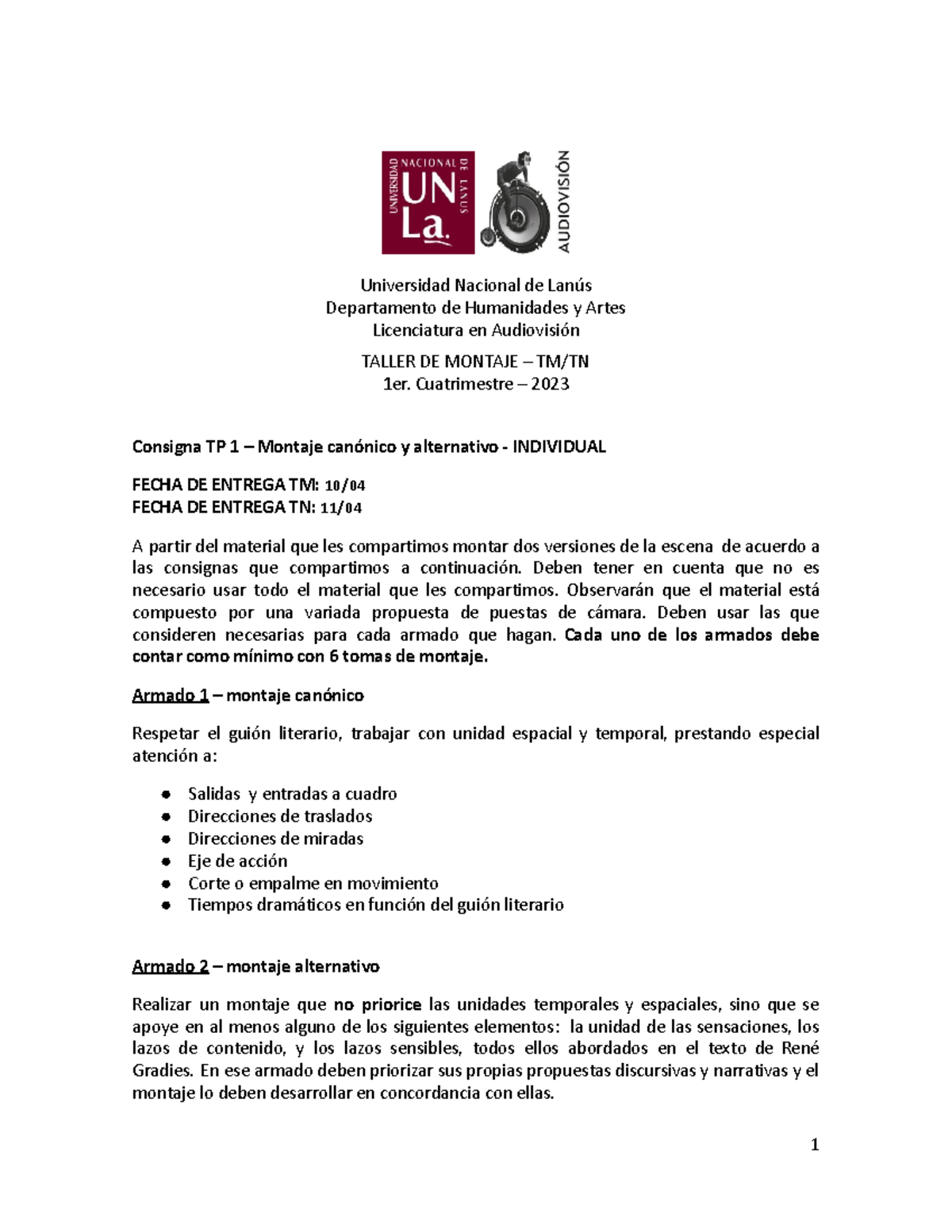 Taller de montaje consigna TP 1 pdf - Universidad Nacional de Lanús Departamento de Humanidades ...