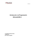 Evaluación 3: Introducción a la Programación y Algoritmos PSeInt - Studocu