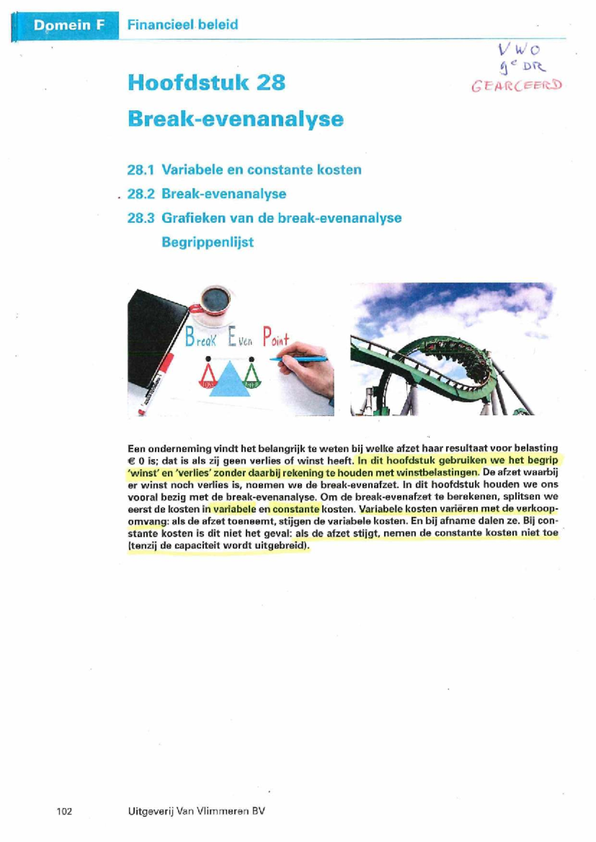 Domein F Financieel Beleid Hoofdstuk 28: Variabele en Constante Kosten ...