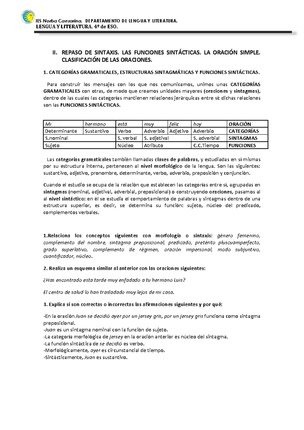 Repaso de Sintaxis: La Oración Simple 3B3N - IES Norba Caesarina - Studocu